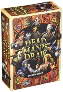 dead man's draw