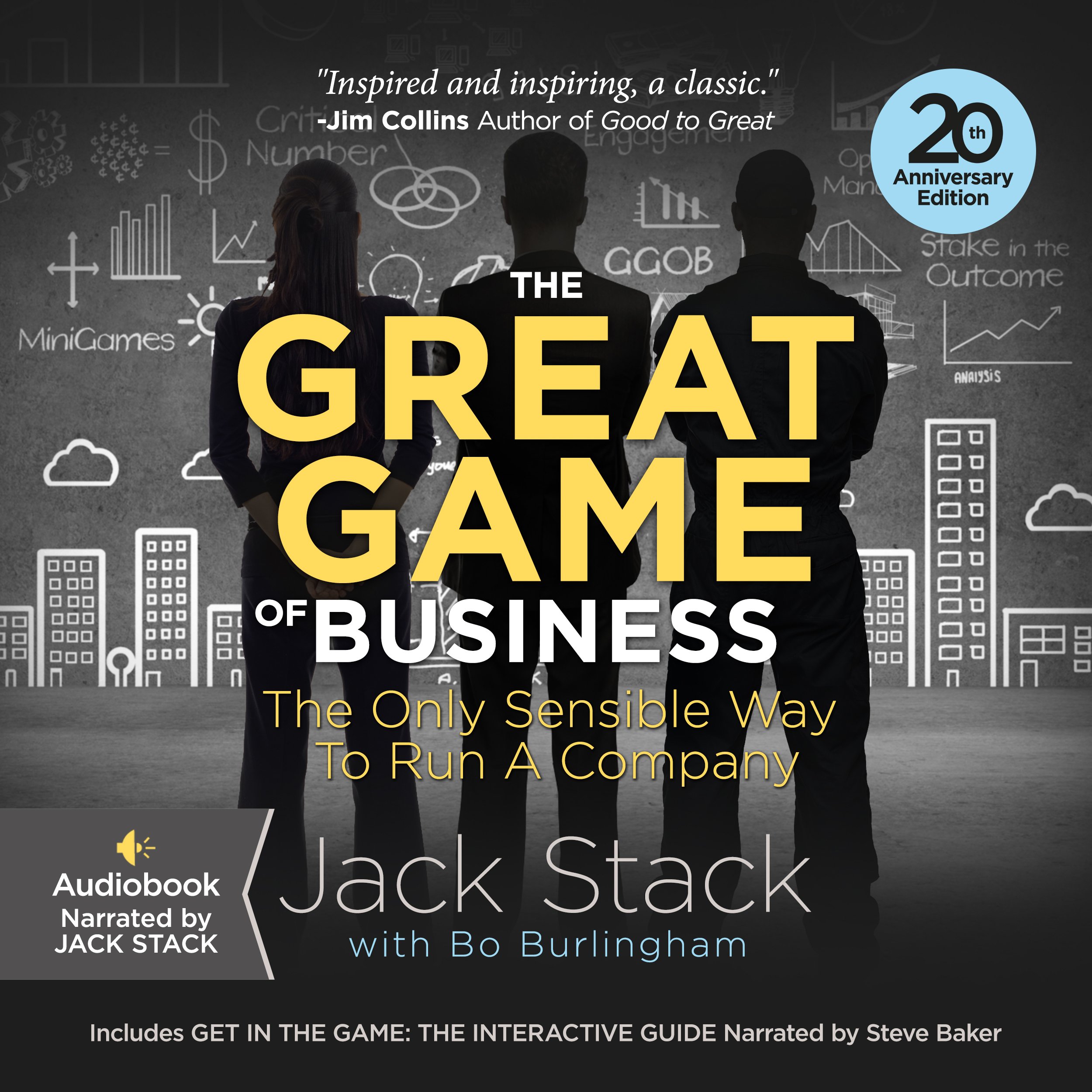 The Great Game of Business, Expanded and Updated: The Only Sensible Way to Run a Company