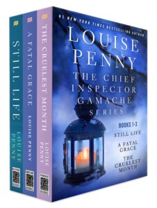 the chief inspector gamache series, books 1-3: still life, a fatal grace, and the cruelest month (chief inspector gamache boxset book 1)