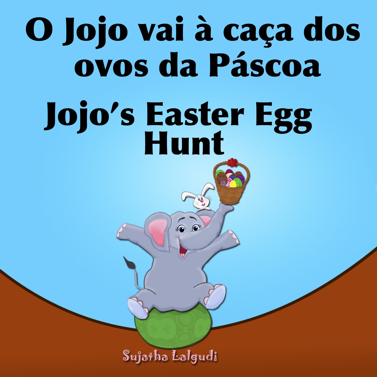 Livro infantil em Ingles: O Jojo vai à caça dos ovos da Páscoa.Jojo's Easter Egg: Livros para crianças (Edição Bilíngue) Bilíngue Português Inglês. Livros ... Português Inglês 11) (Portuguese Edition)