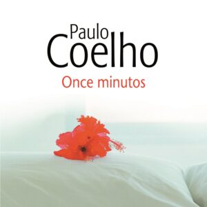 once minutos [eleven minutes]