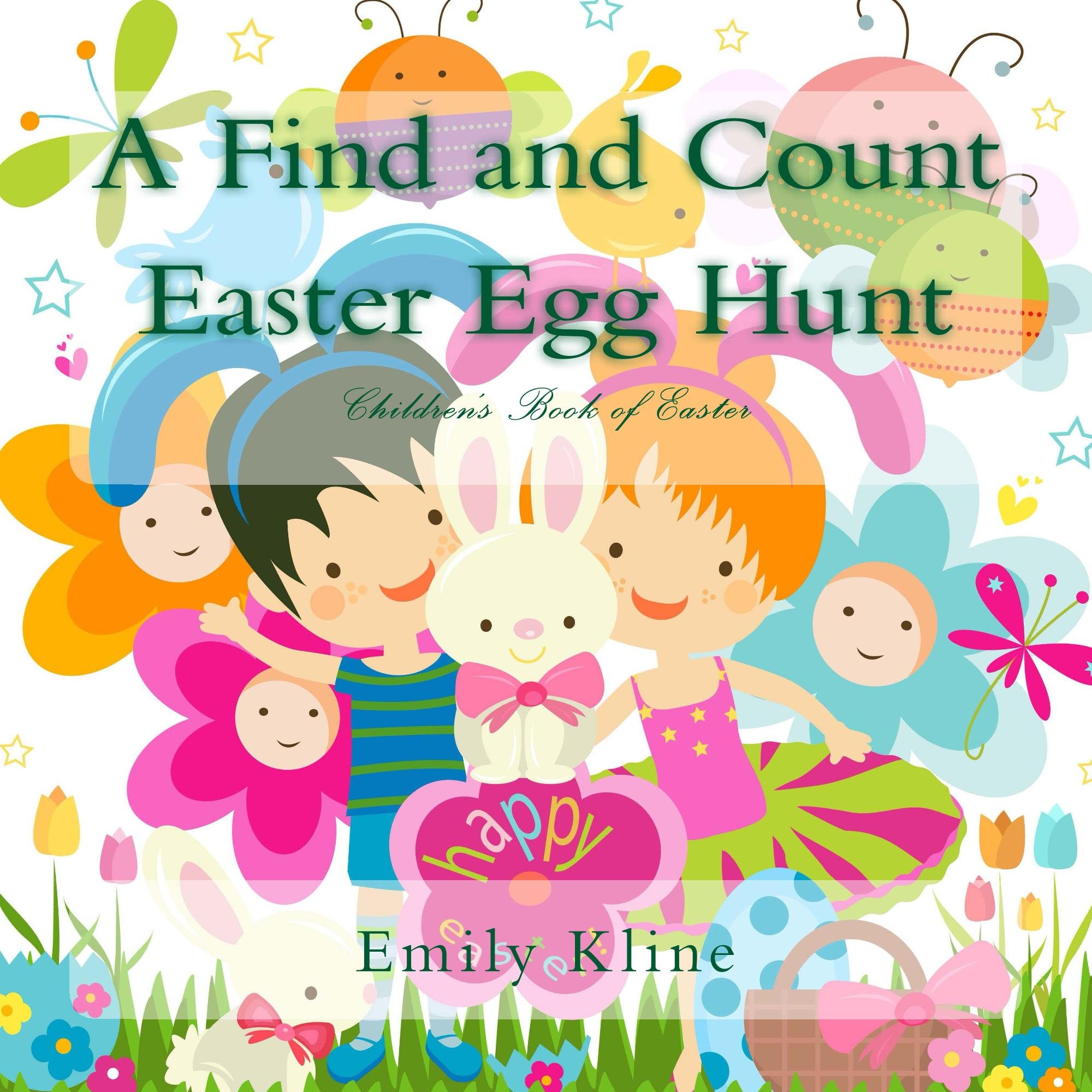 Children's Book of Easter: Find and Count Easter Egg Hunt