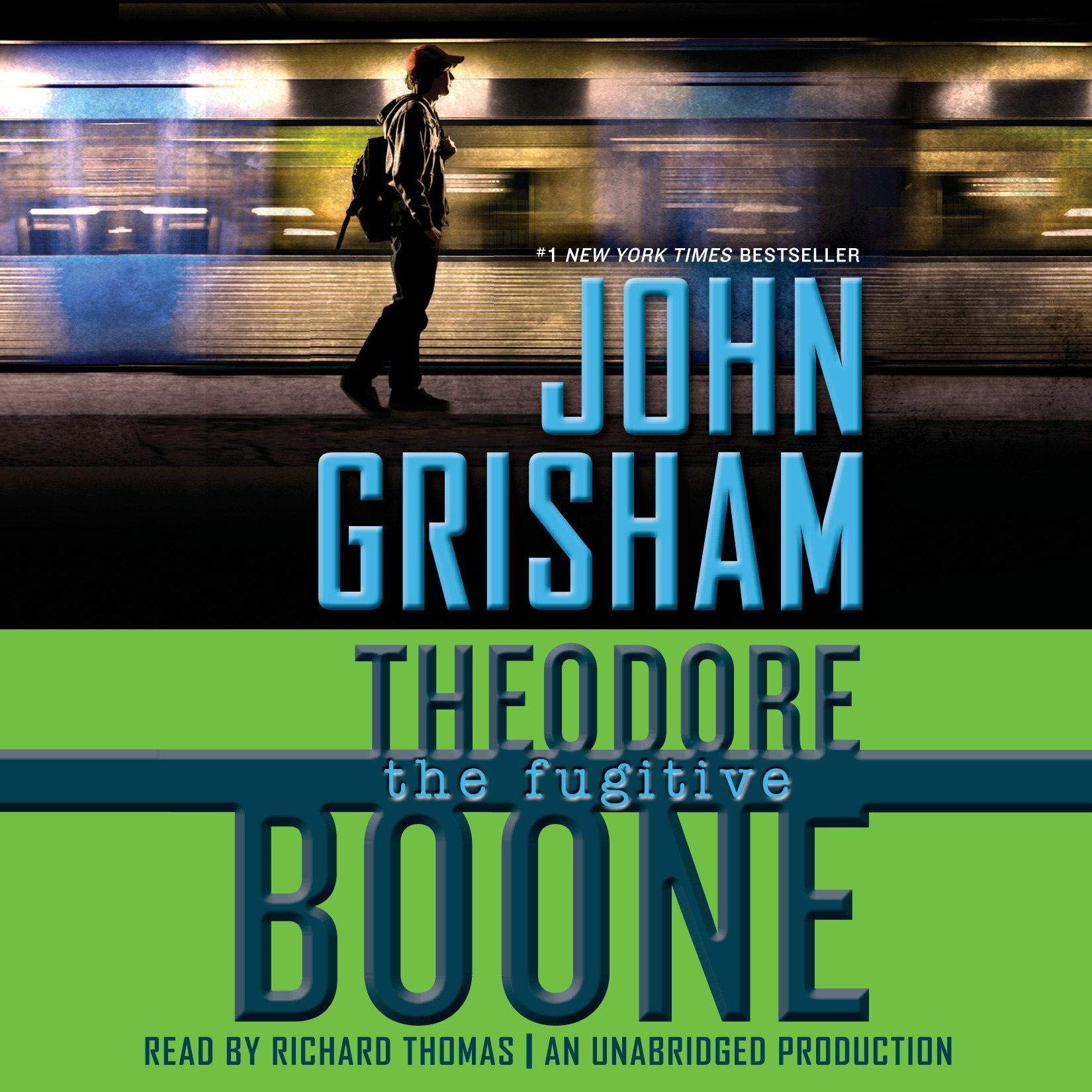 Theodore Boone: The Fugitive: Theodore Boone