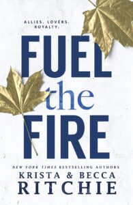 fuel the fire (addicted series)