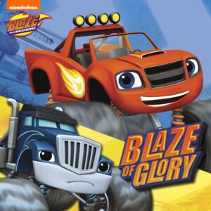 blaze of glory (blaze and the monster machines)