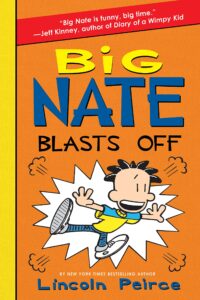 big nate blasts off