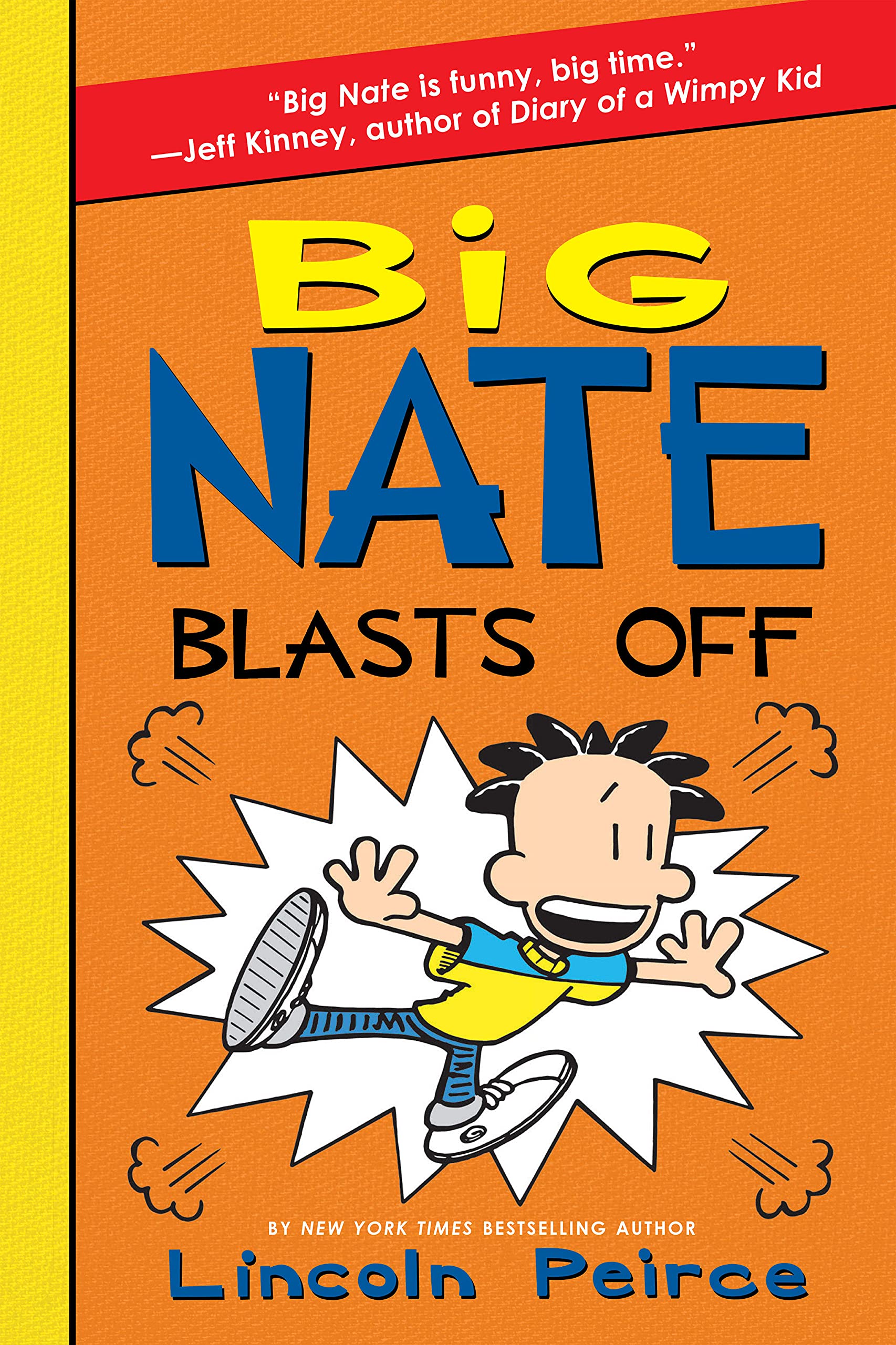 Big Nate Blasts Off