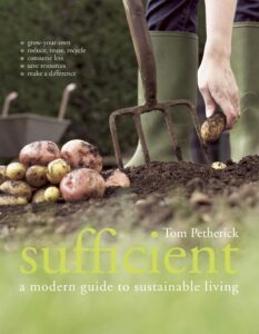 sufficient: a modern guide to sustainable living