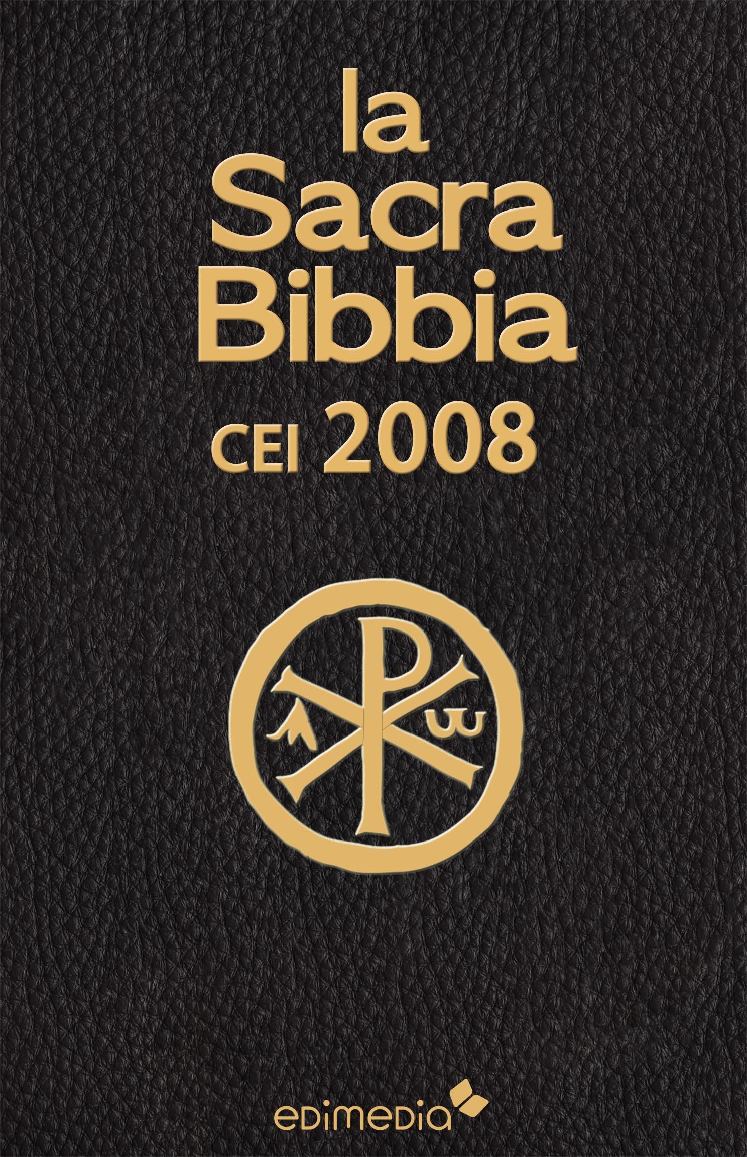 La Sacra Bibbia CEI 2008 (Italian Edition)