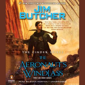 the aeronaut's windlass: the cinder spires, book 1