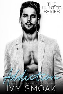 addiction (the hunted series book 2)