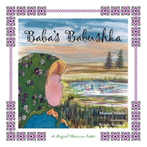 a magical ukrainian easter (baba’s babushka book 2)