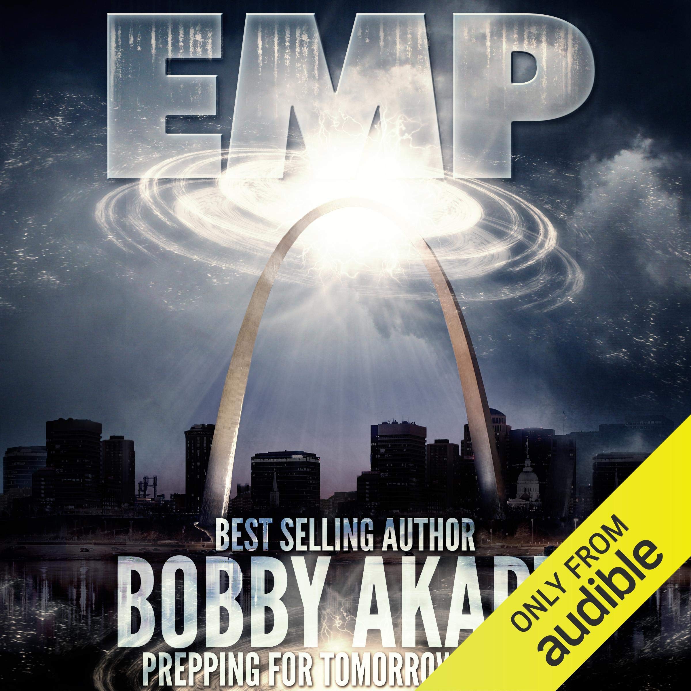 EMP: Electromagnetic Pulse: Prepping for Tomorrow Series