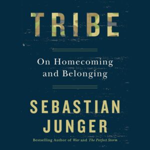 tribe: on homecoming and belonging