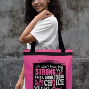 Fight Like a Girl How Strong We Are Darcey Tote Bag - Breast Cancer Survivor Gifts for Women - Pink Ribbon Awareness Accessories - Care Package Item for Chemo Patients - Pink