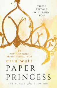 paper princess: a novel (the royals book 1)