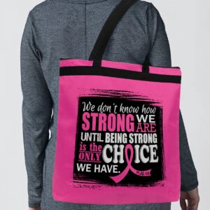 Fight Like a Girl How Strong We Are Darcey Tote Bag - Breast Cancer Survivor Gifts for Women - Pink Ribbon Awareness Accessories - Care Package Item for Chemo Patients - Pink