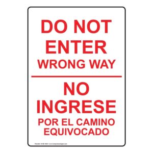 compliancesigns.com do not enter wrong way english + spanish sign, 10x7 in. plastic for wayfinding enter/exit restricted access hazmat