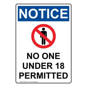 compliancesigns.com vertical notice no one under 18 permitted osha safety sign, 10x7 in. plastic for restricted access