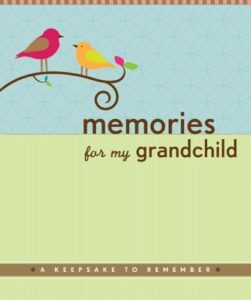 memories for my grandchild: a keepsake to remember (grandparent's memory book) by suzanne zenkel (2010-03-15)