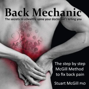 back mechanic by dr. stuart mcgill (2015-09-30)