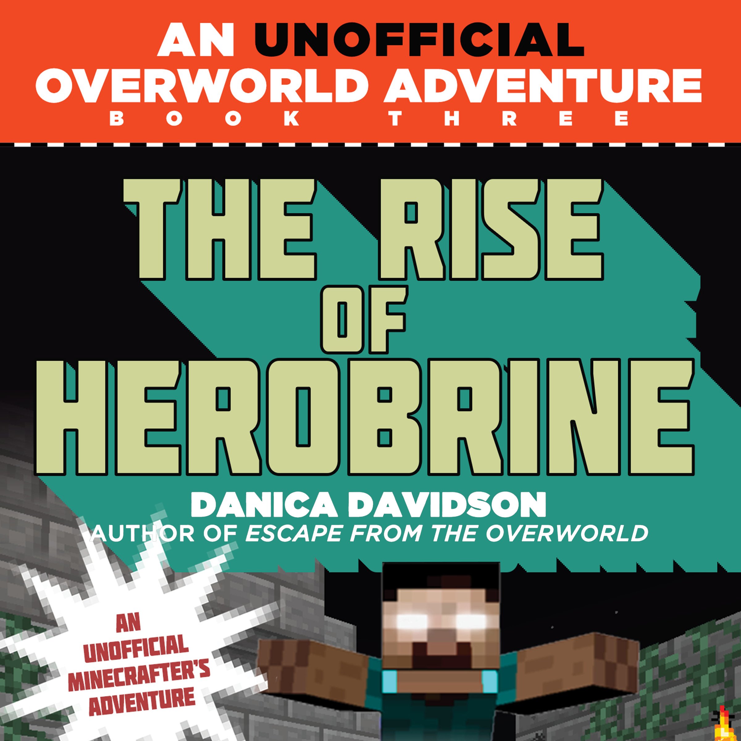 The Rise of Herobrine