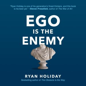 ego is the enemy