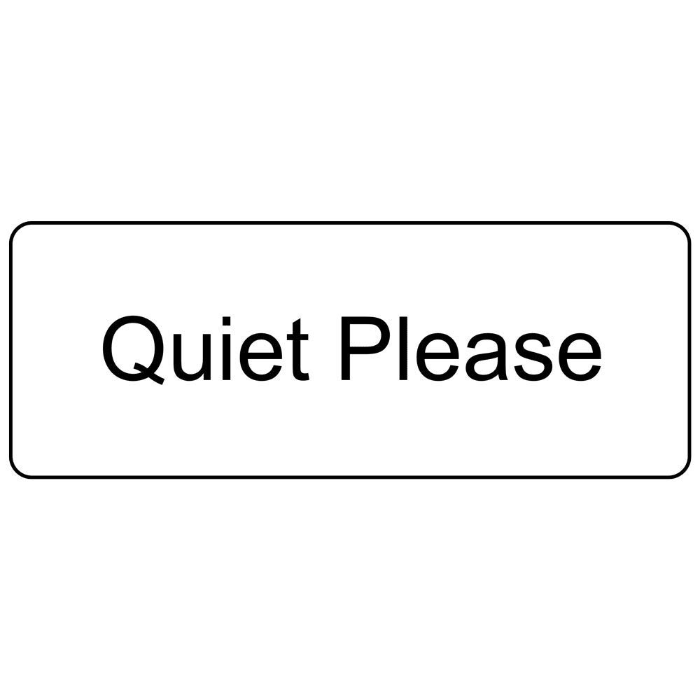 ComplianceSigns.com Quiet Please Engraved Sign for Office, 8x3 in. Black on White Acrylic