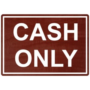 compliancesigns.com cash only engraved sign for dining/hospitality/retail, 10x7 in. white on cinnamon plastic