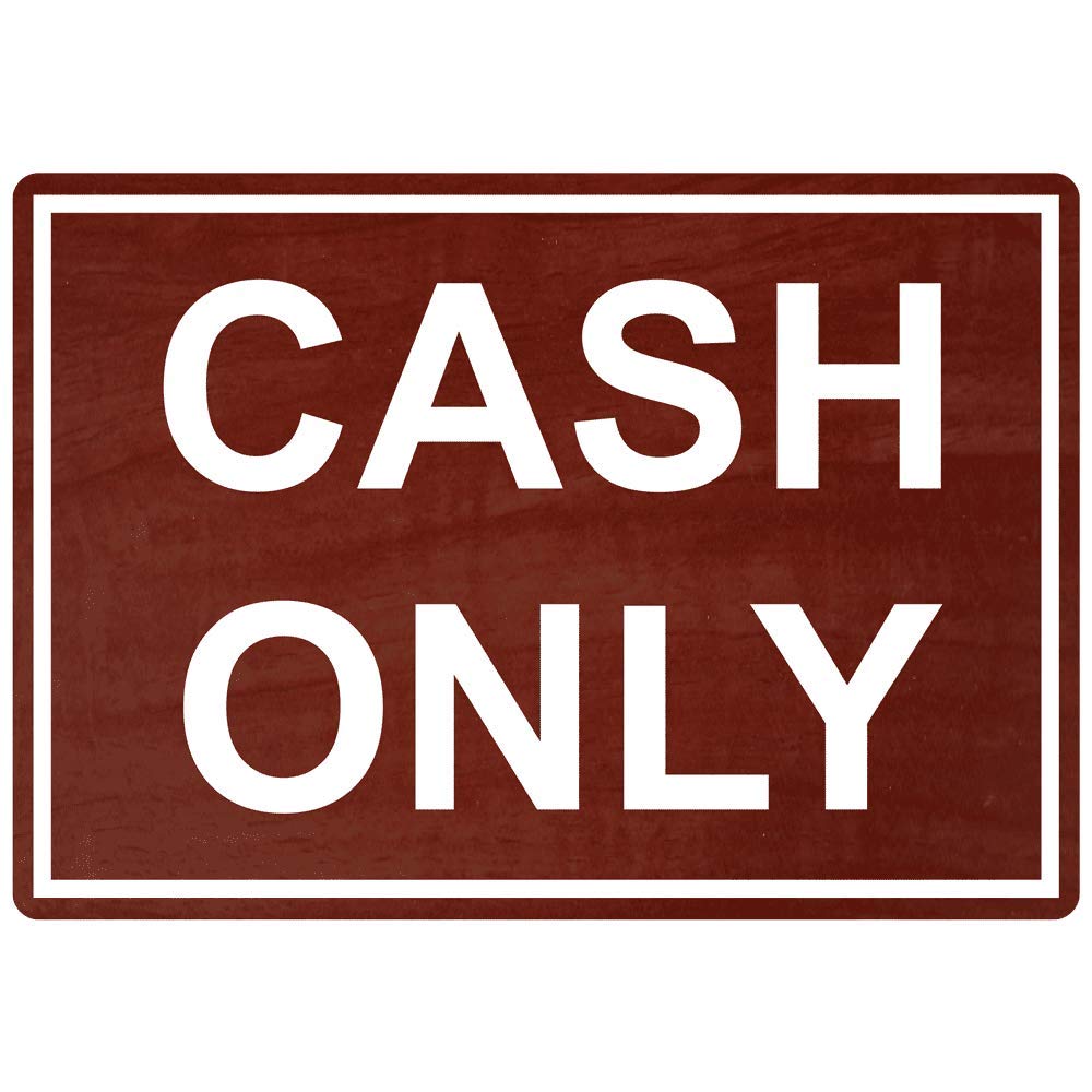 ComplianceSigns.com Cash Only Engraved Sign for Dining/Hospitality/Retail, 10x7 in. White on Cinnamon Plastic