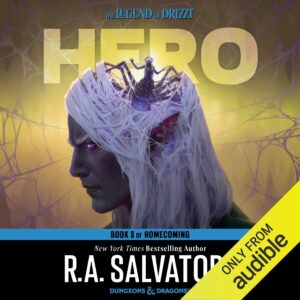 hero: legend of drizzt: homecoming, book iii