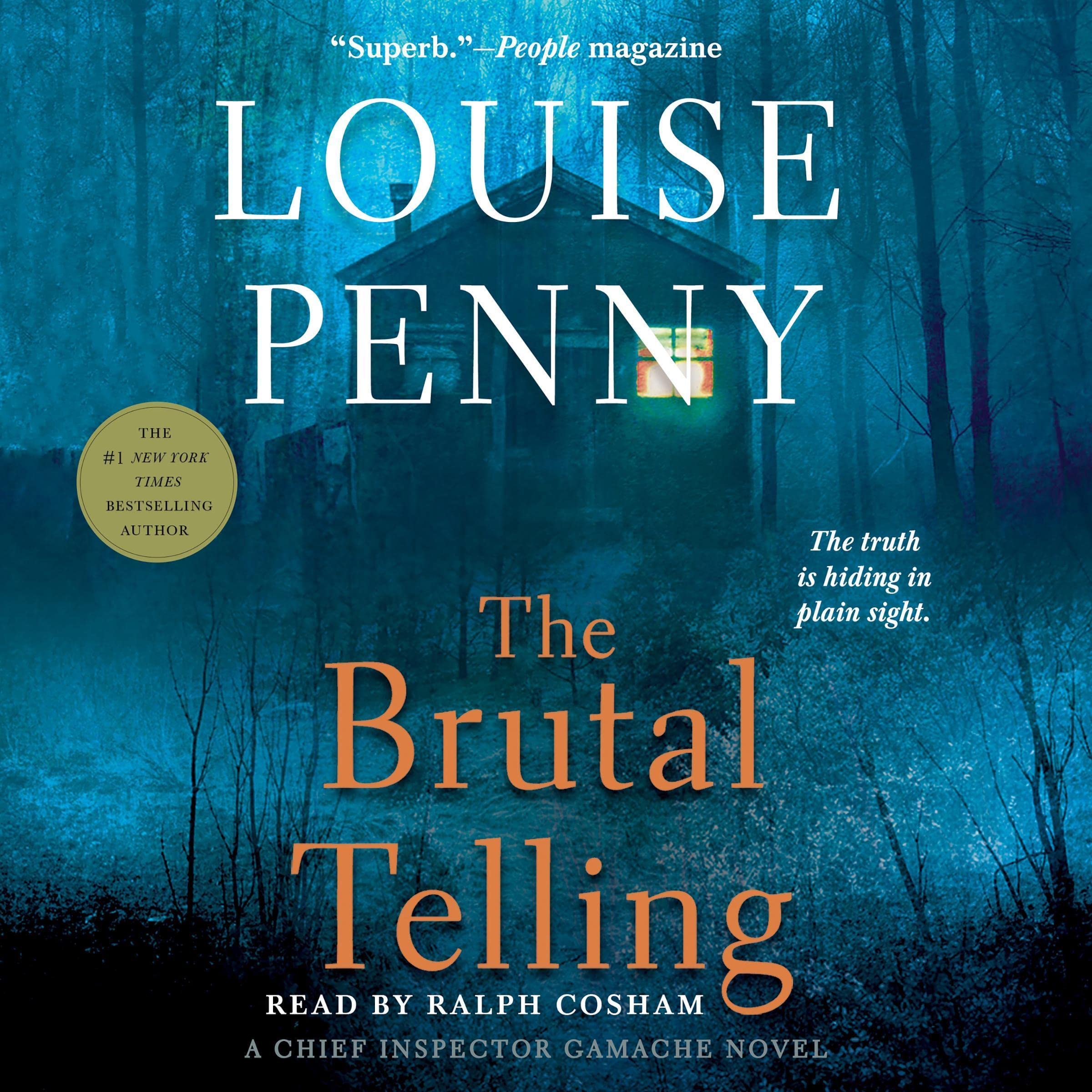 The Brutal Telling: A Chief Inspector Gamache Novel