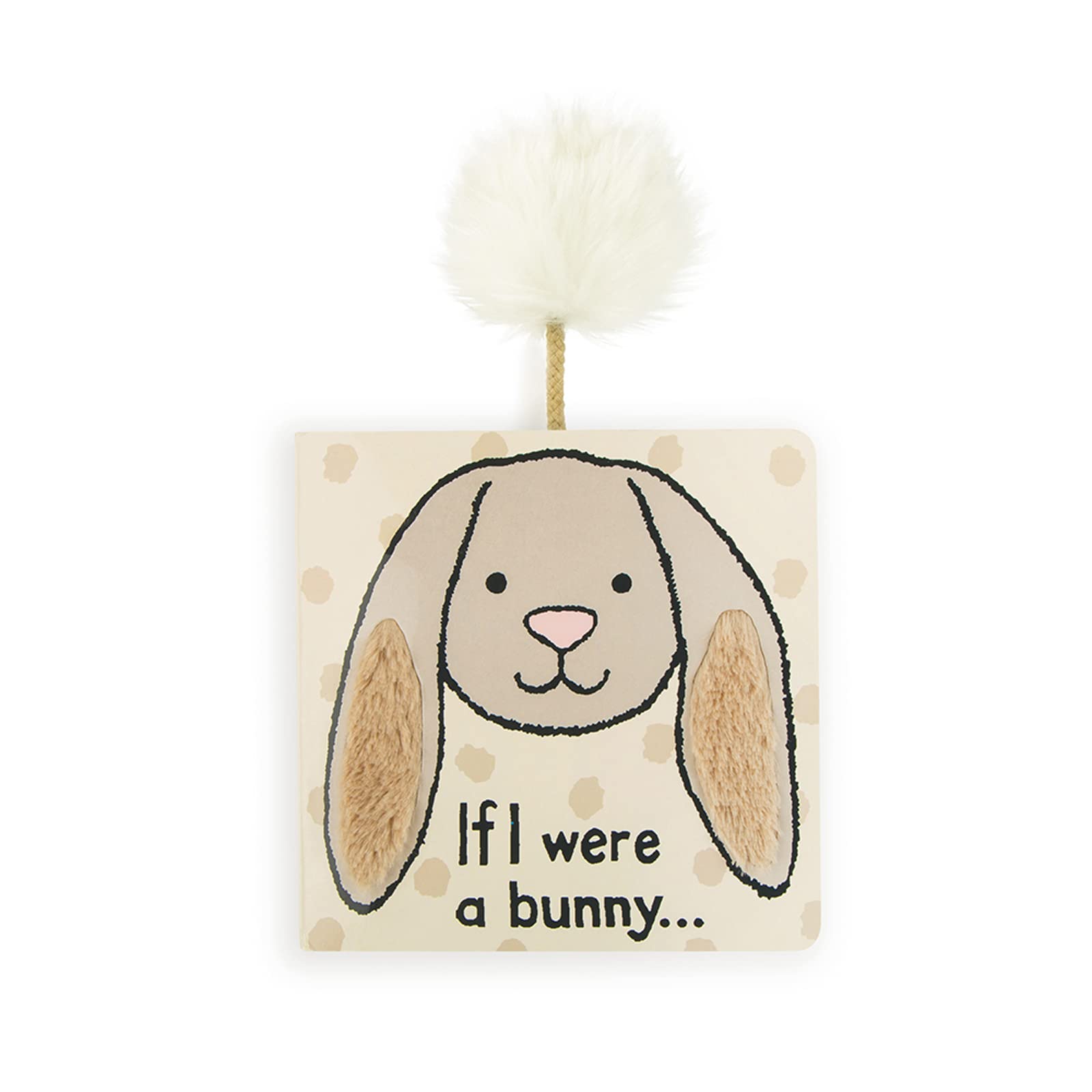 Jellycat If I were a Bunny: A Baby Touch and Feel Board Book, Beige Bunny | Children's Book | Baby Gift