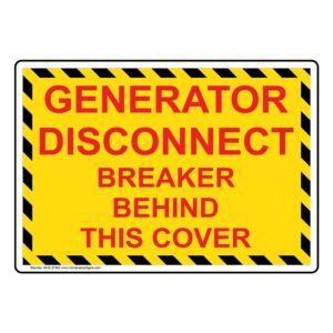 compliancesigns.com generator disconnect breaker behind this cover label decal, 5x3.5 in. 4-pack vinyl for industrial notices