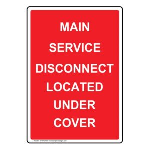 compliancesigns.com vertical main service disconnect located under cover label decal, 5x3.5 in. 4-pack vinyl for electrical