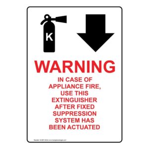 compliancesigns.com vertical warning in case of appliance fire, use this extinguisher after fixed suppression system has been actuated sign, 10x7 in. aluminum