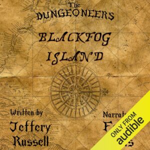 the dungeoneers: blackfog island