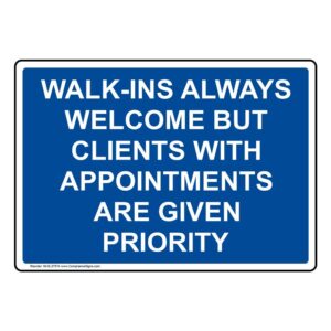 compliancesigns.com walk-ins always welcome but clients with appointments are given priority label decal, 5x3.5 in. 4-pack vinyl