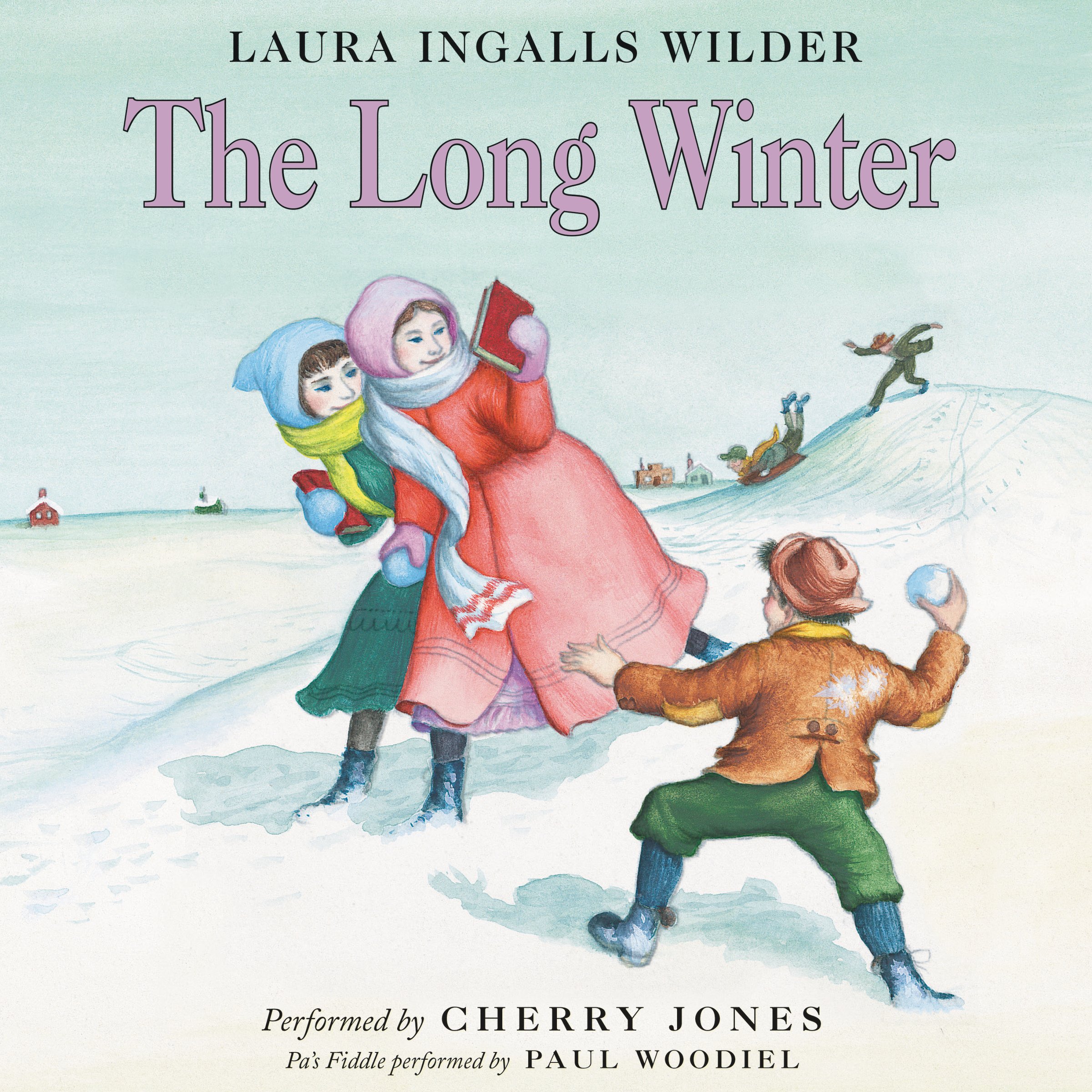 The Long Winter: Little House, Book 6