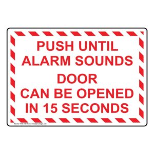 compliancesigns.com push until alarm sounds door can be opened in 15 seconds label decal with symbol, 5x3.5 in. 4-pack vinyl for enter/exit