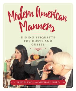 modern american manners: dining etiquette for hosts and guests