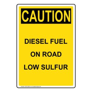 compliancesigns.com vertical caution diesel fuel on road low sulfur osha safety label decal, 5x3.5 in. 4-pack vinyl for fuel