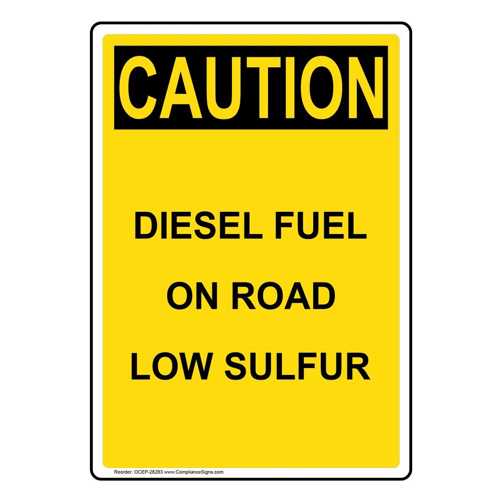 ComplianceSigns.com Vertical Caution Diesel Fuel On Road Low Sulfur OSHA Safety Label Decal, 5x3.5 in. 4-Pack Vinyl for Fuel