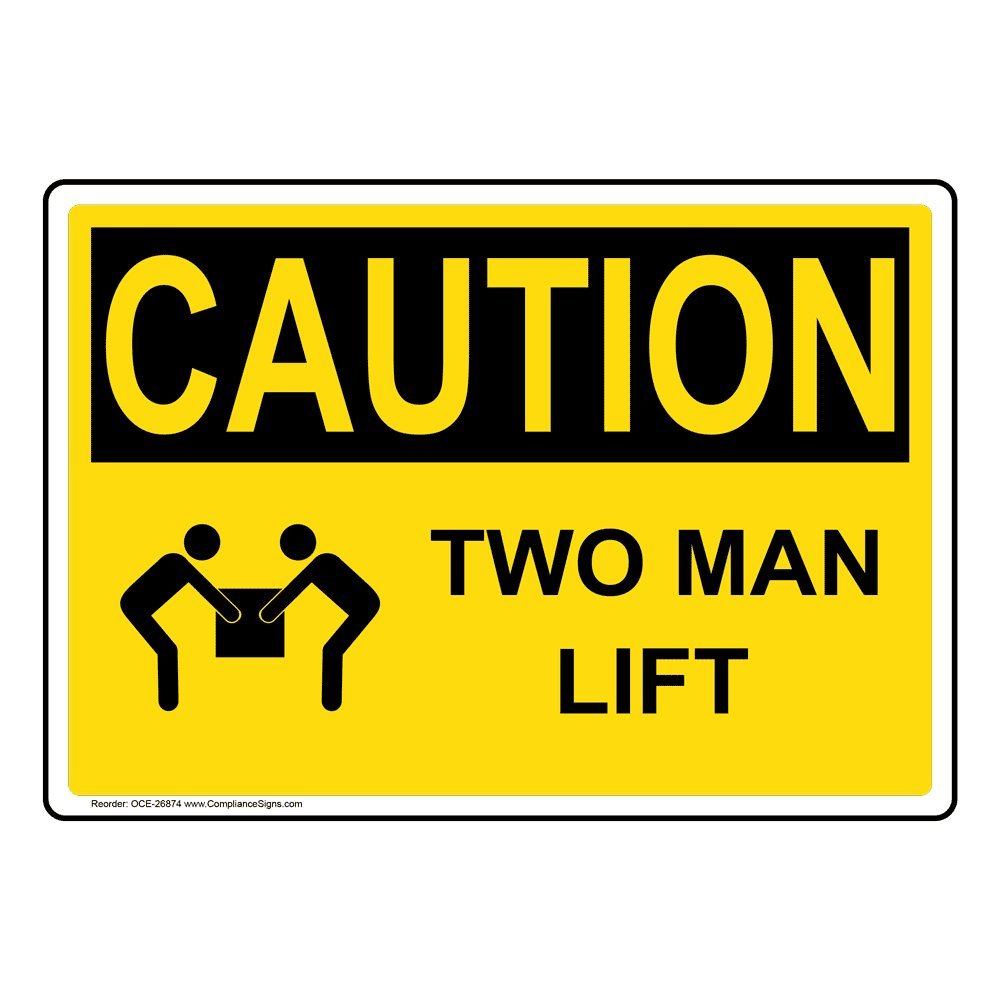 ComplianceSigns.com Caution Two Man Lift OSHA Safety Label Decal, 5x3.5 in. Vinyl 4-Pack for Industrial Notices