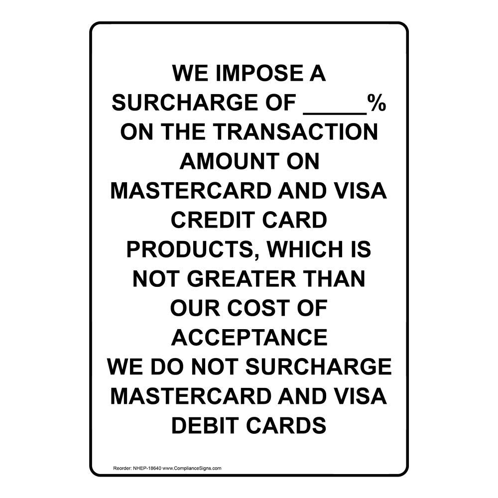 ComplianceSigns.com Vertical We Impose A Surcharge of_% On Label Decal, 5x3.5 in. 4-Pack Vinyl for Dining/Hospitality/Retail