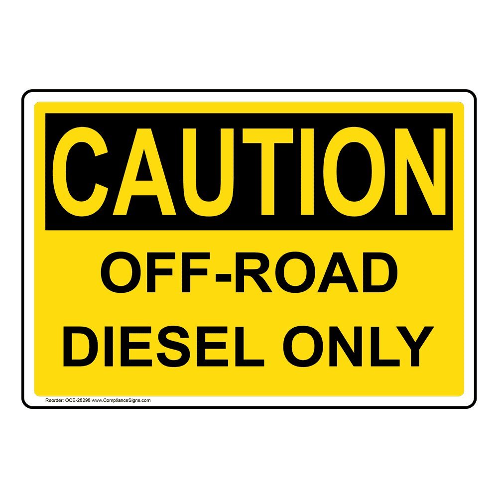 ComplianceSigns.com Caution Off-Road Diesel Only OSHA Safety Label Decal, 5x3.5 in. 4-Pack Vinyl for Fuel