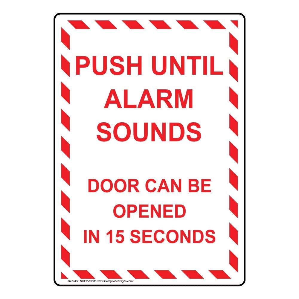 ComplianceSigns.com Vertical Push Until Alarm Sounds Door Can Be Opened in 15 Seconds Label Decal, 5x3.5 in. 4-Pack Vinyl for Enter/Exit