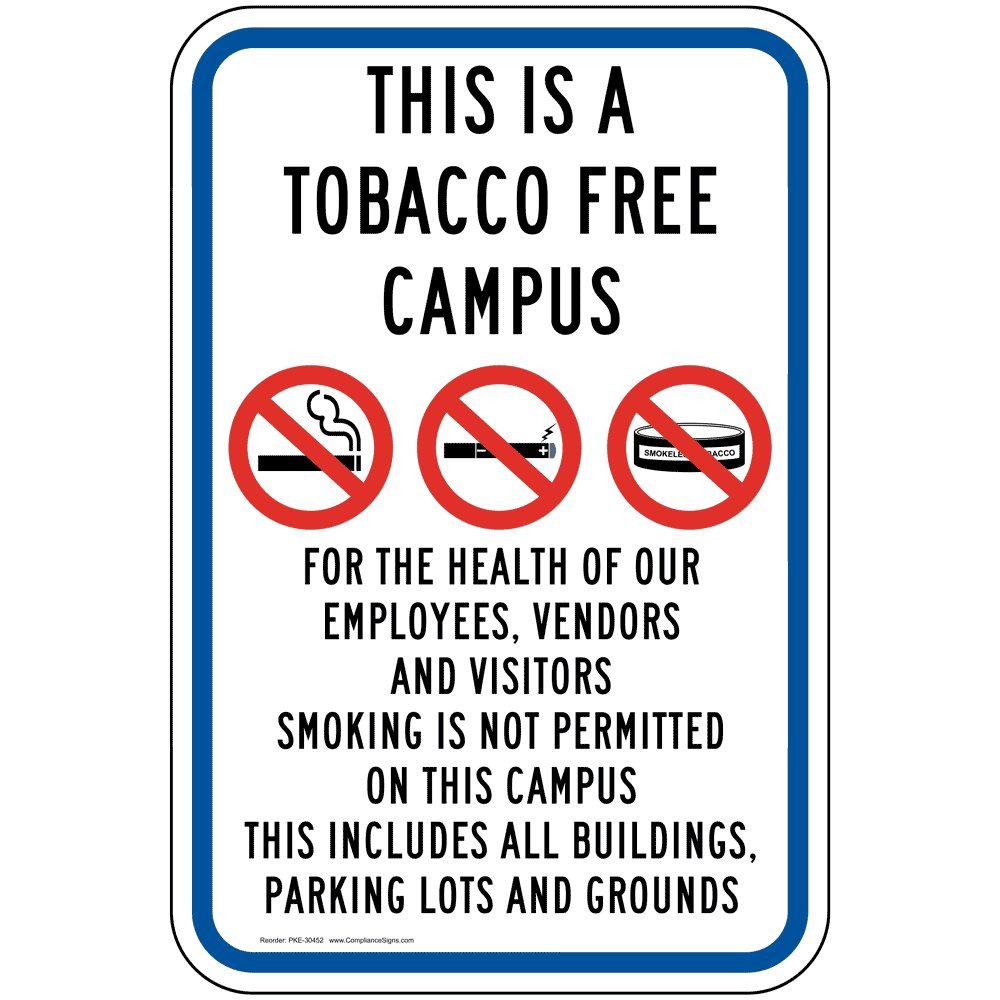 ComplianceSigns.com This Is A Tobacco Free Campus Reflective Sign, White Reflective, 18x12 inch on 80 mil Aluminum for No Smoking Parking Control