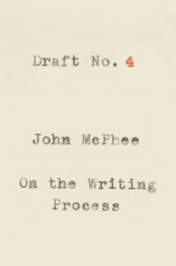 draft no. 4: on the writing process