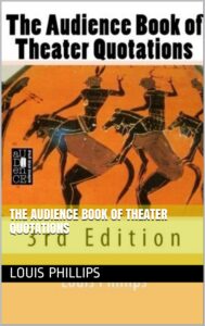 the audience book of theater quotations